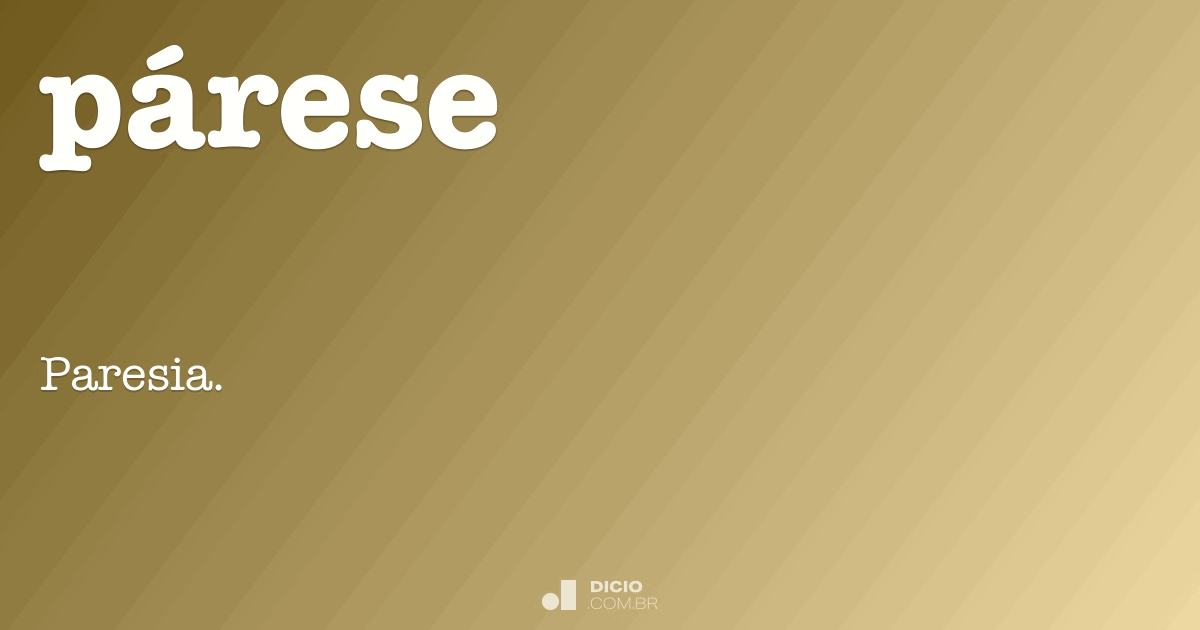 Párese - Dicio, Dicionário Online de Português