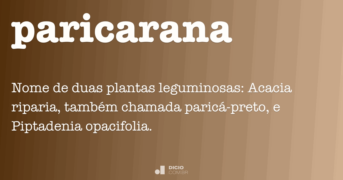Paricarana - Dicio, Dicionário Online de Português