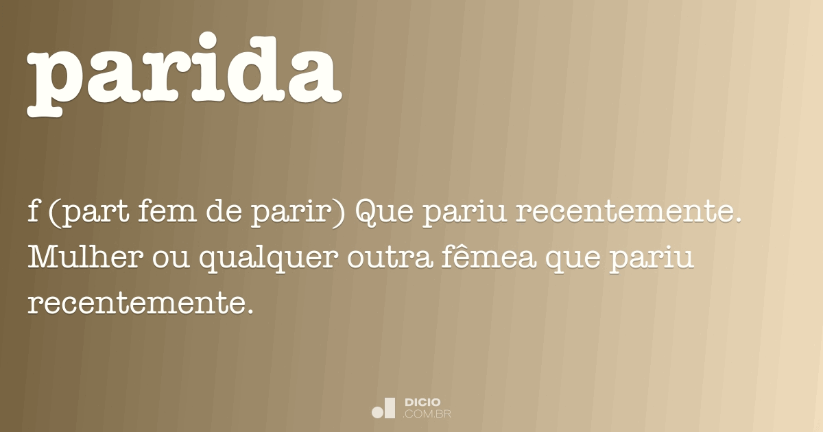 Parida - Dicio, Dicionário Online de Português