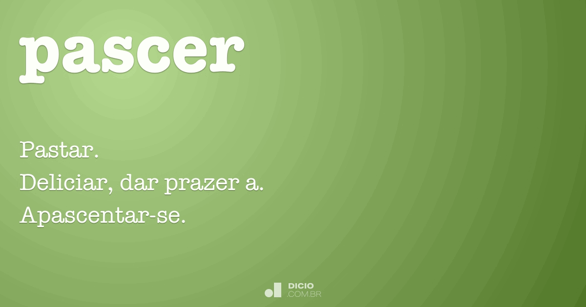 Pascer - Dicio, Dicionário Online de Português