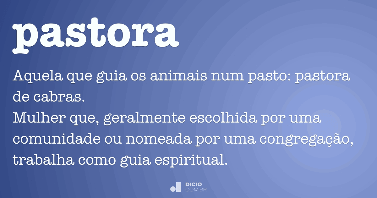 Pastora - Dicio, Dicionário Online de Português