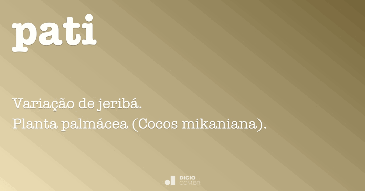 Pati - Dicio, Dicionário Online de Português