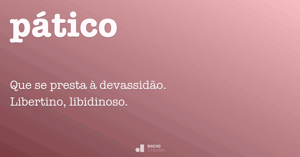 Pático - Dicio, Dicionário Online de Português