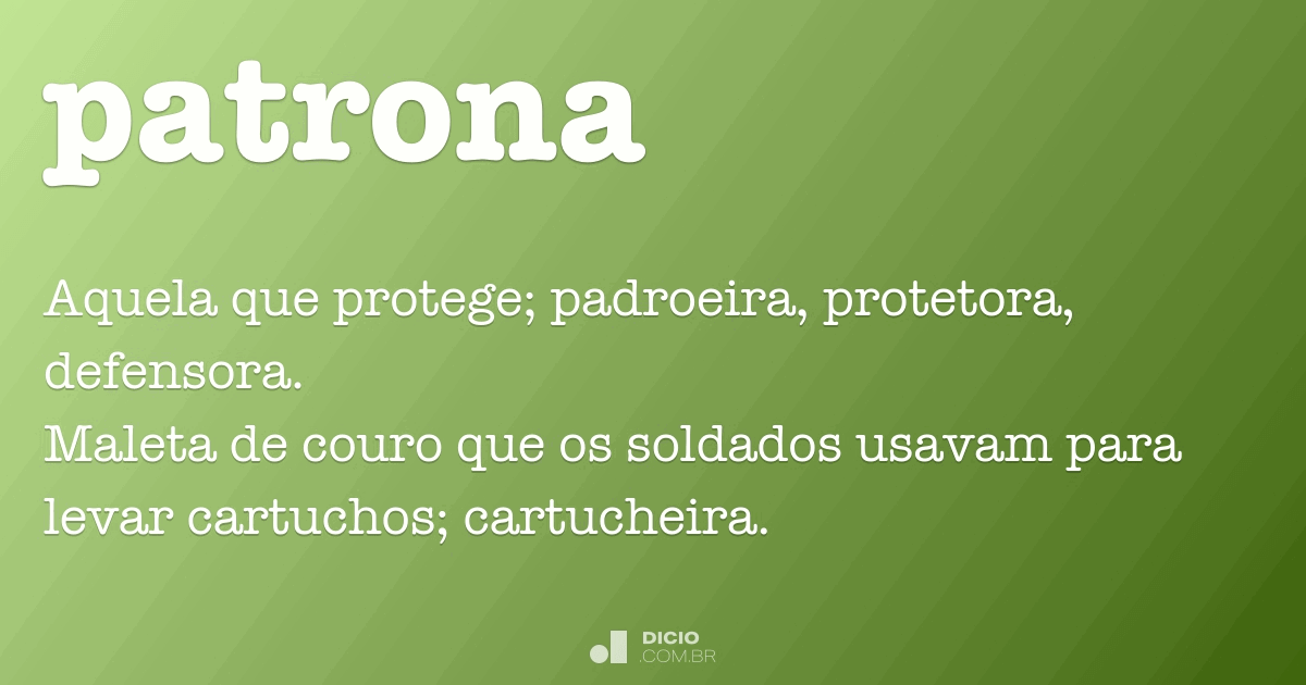 Patrona - Dicio, Dicionário Online de Português
