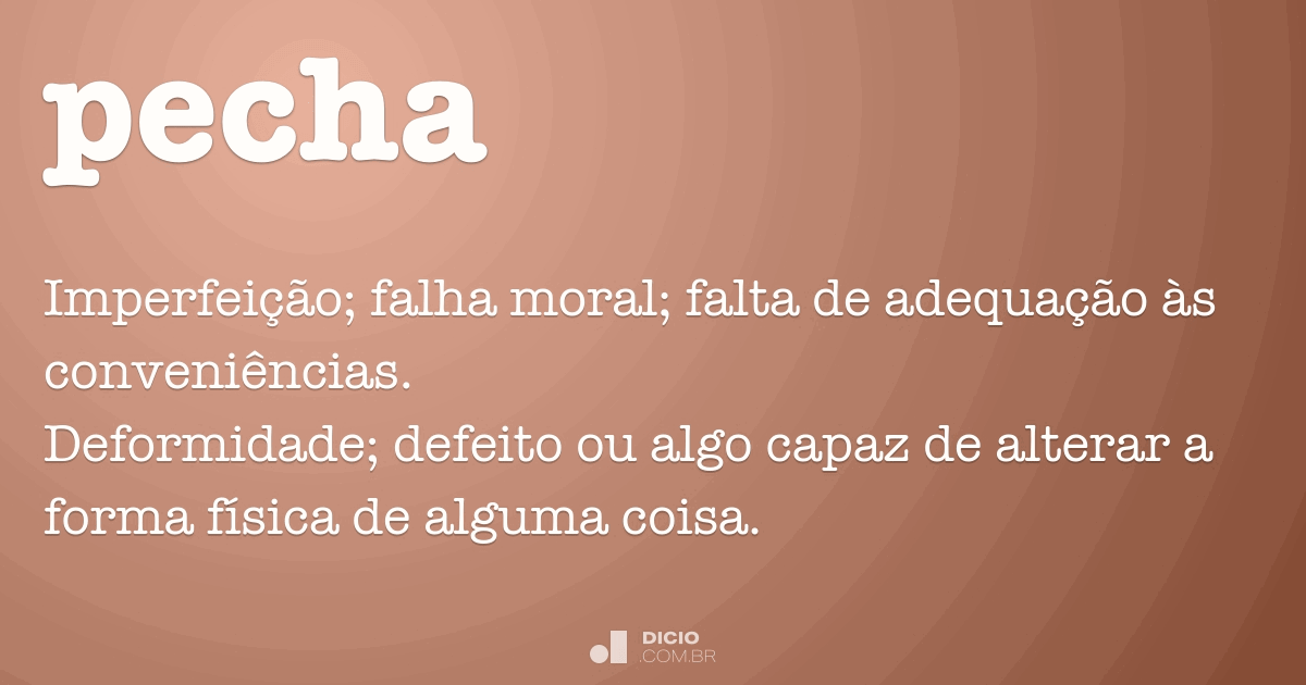 Pecha - Dicio, Dicionário Online de Português