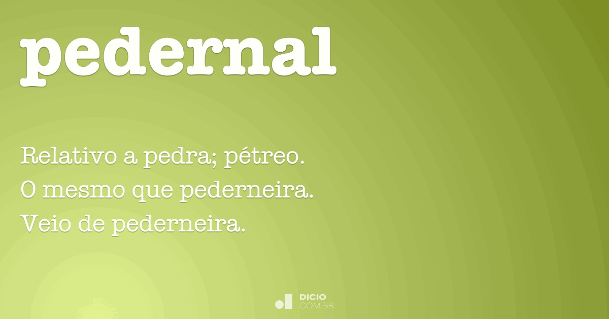 Pedernal - Dicio, Dicionário Online de Português