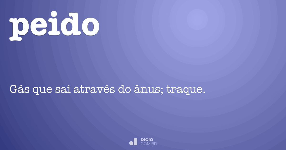 Peido - Dicio, Dicionário Online de Português