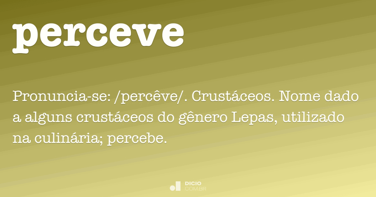 Perceve - Dicio, Dicionário Online de Português