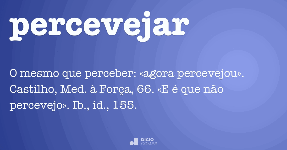 Percevejar - Dicio, Dicionário Online de Português