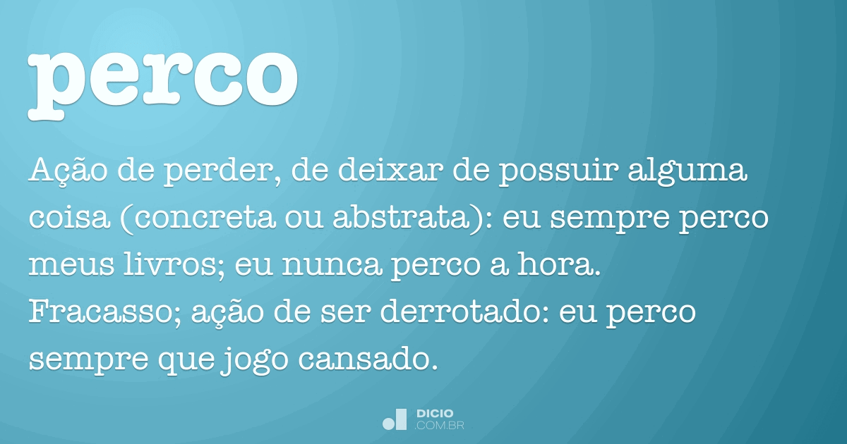 Perco - Dicio, Dicionário Online de Português