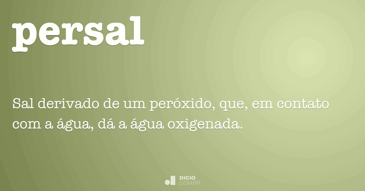 Persal - Dicio, Dicionário Online de Português