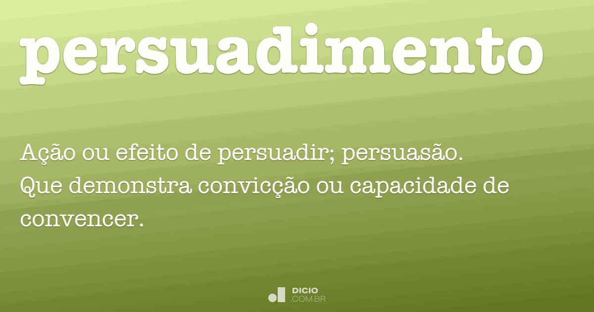O Que Significa A Palavra Persuadindo - RETOEDU