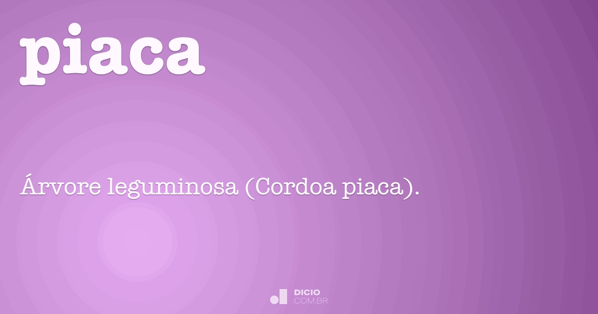Piaca - Dicio, Dicionário Online de Português