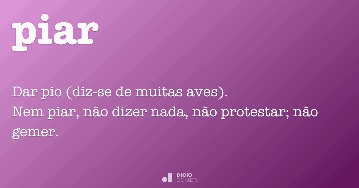 Piar - Dicio, Dicionário Online de Português