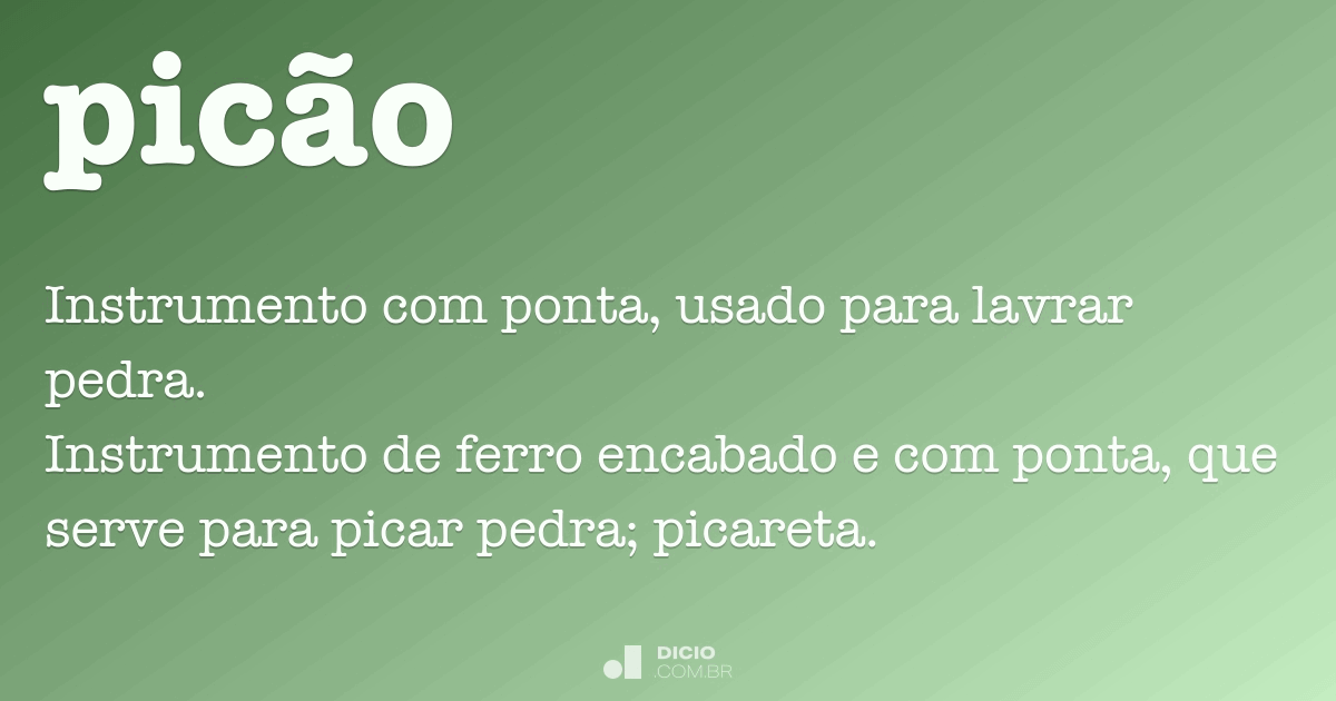 Picão - Dicio, Dicionário Online de Português