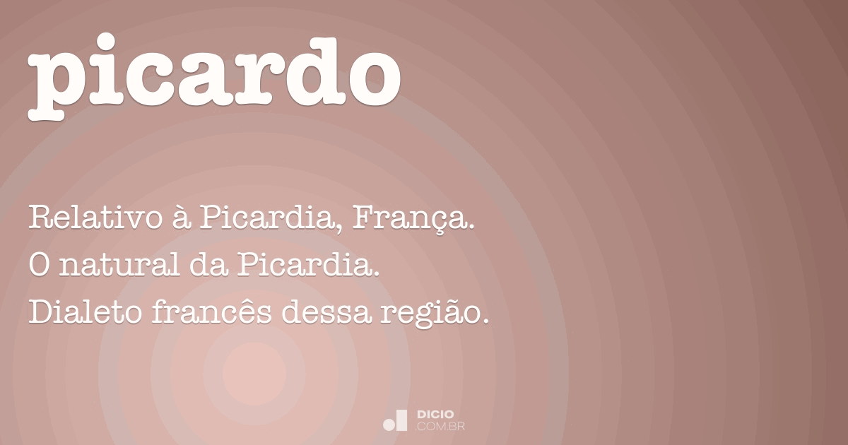 Picardo - Dicio, Dicionário Online de Português