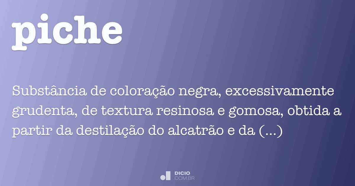Piche - Dicio, Dicionário Online de Português