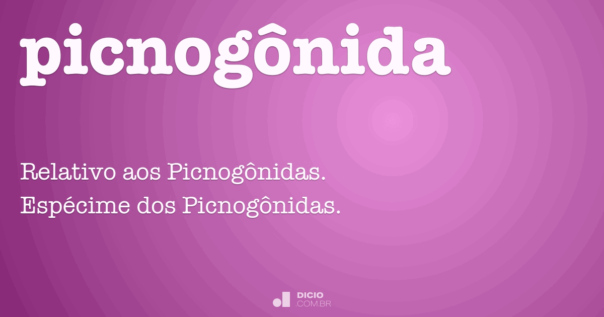 Picnogônida - Dicio, Dicionário Online de Português