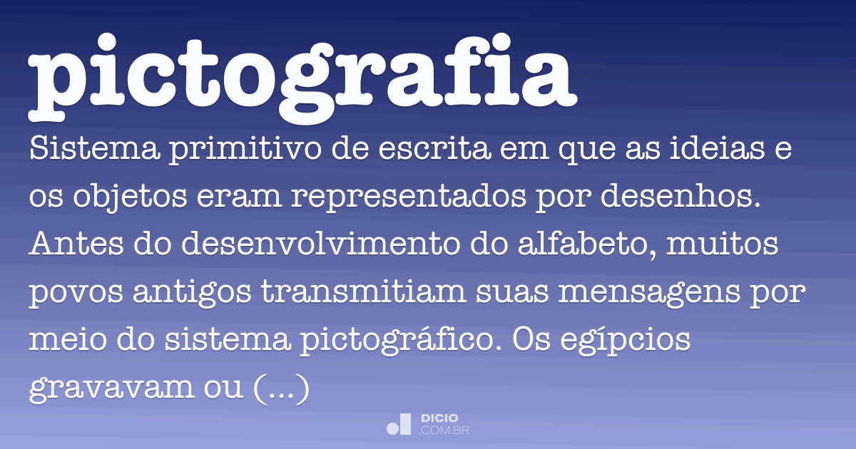 Pictografia - Dicio, Dicionário Online de Português