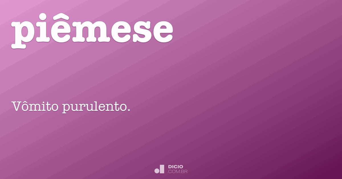 Piêmese - Dicio, Dicionário Online de Português