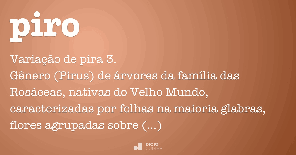 Piro - Dicio, Dicionário Online de Português