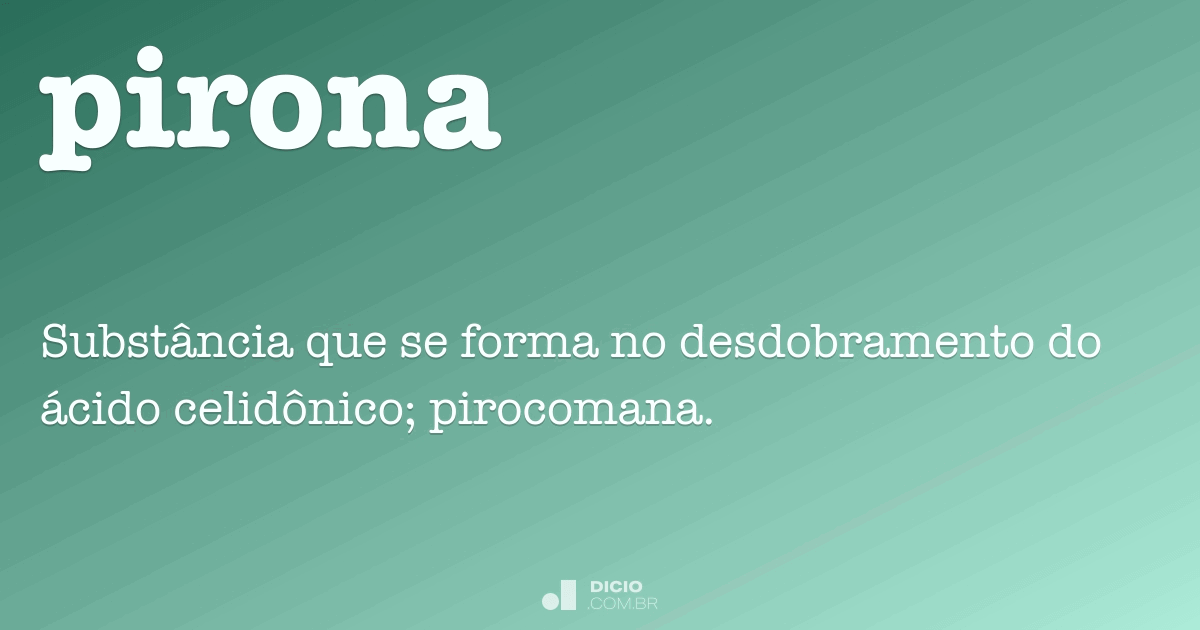Pirona - Dicio, Dicionário Online de Português