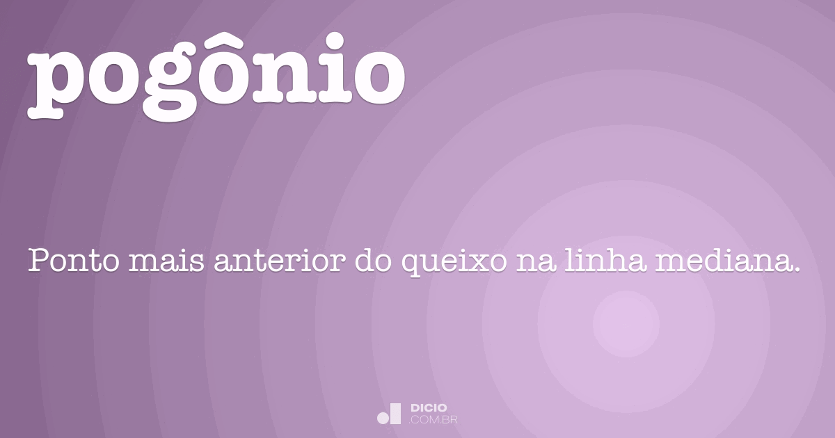Pogônio - Dicio, Dicionário Online de Português