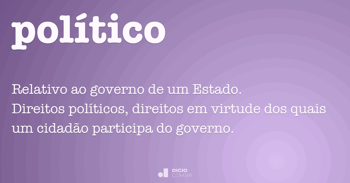 Político - Dicio, Dicionário Online de Português