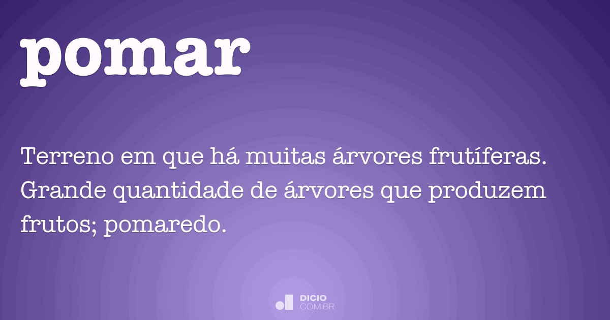 Pomar - Dicio, Dicionário Online de Português