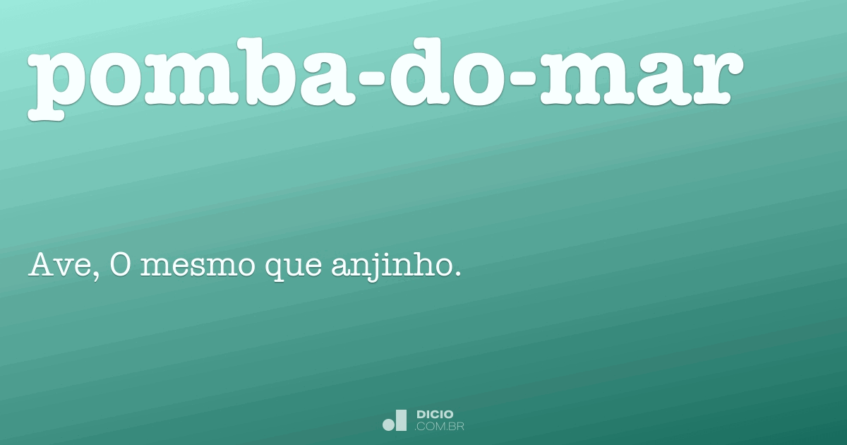 Pomba-do-mar - Dicio, Dicionário Online de Português
