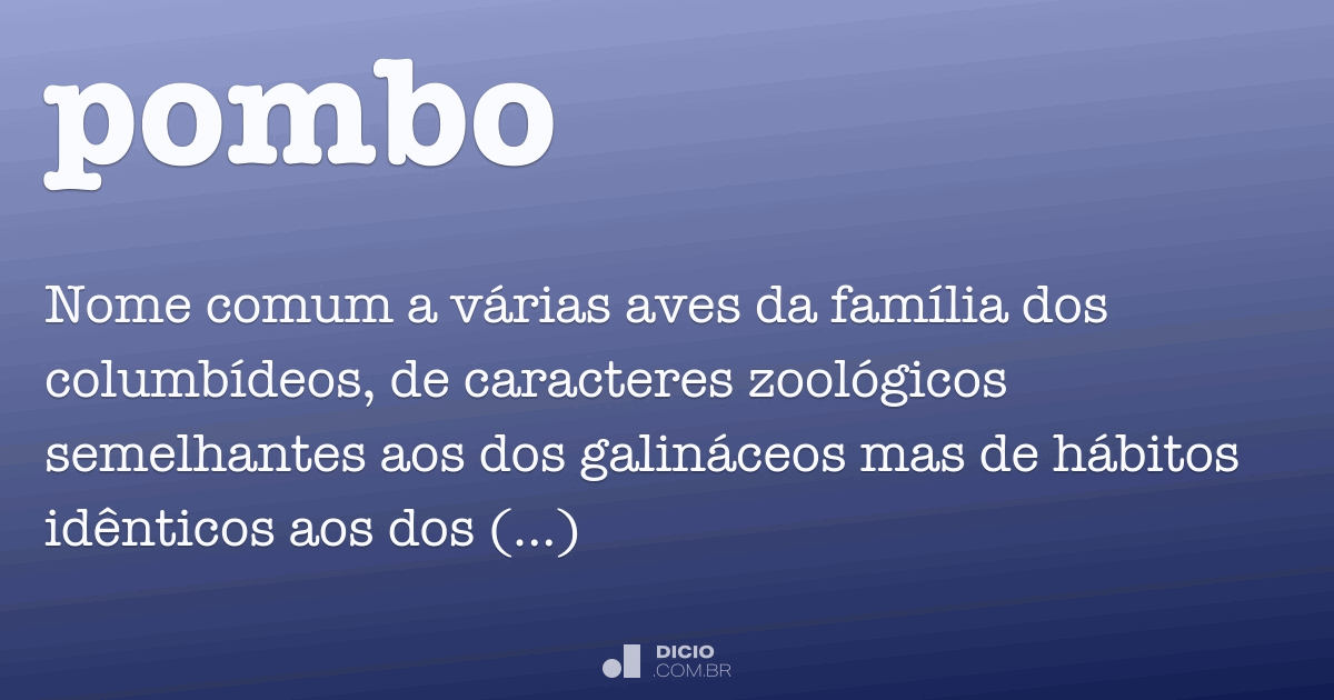 Pombo - Dicio, Dicionário Online de Português