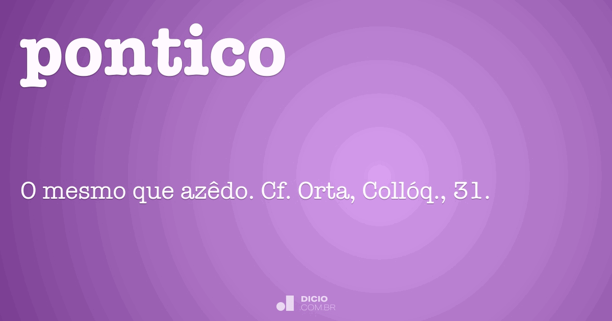 Pontico - Dicio, Dicionário Online de Português