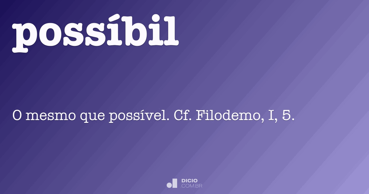 Possíbil - Dicio, Dicionário Online de Português