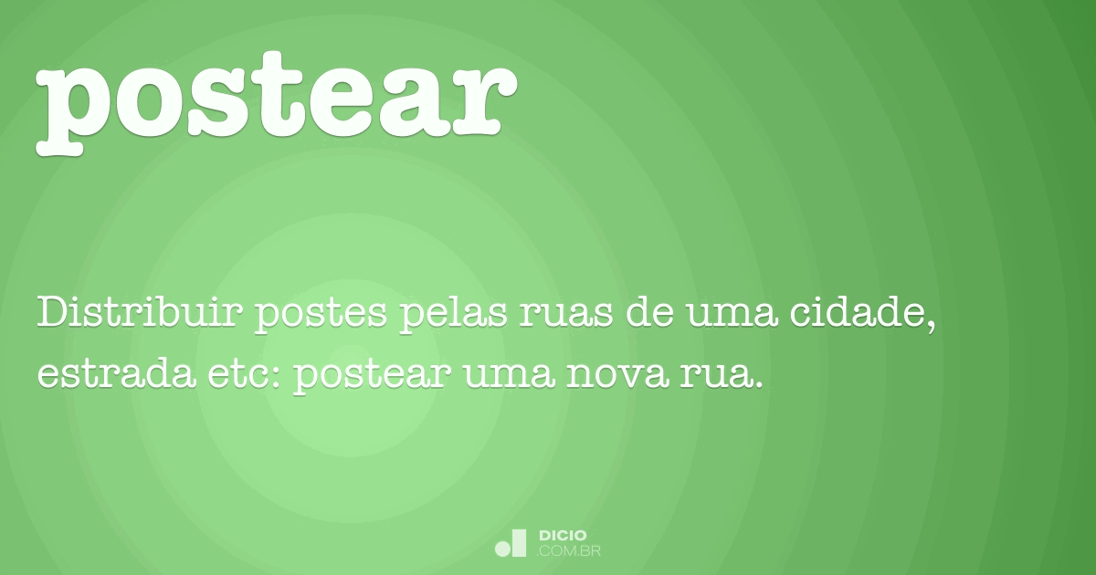Postear - Dicio, Dicionário Online de Português
