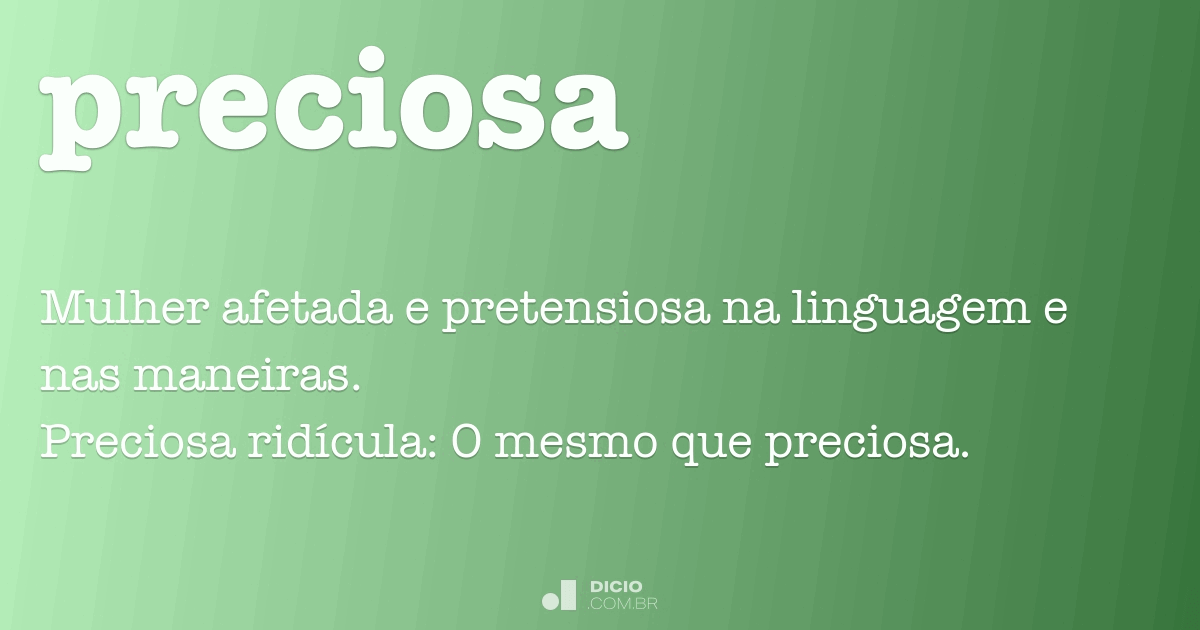 Preciosa - Dicio, Dicionário Online de Português