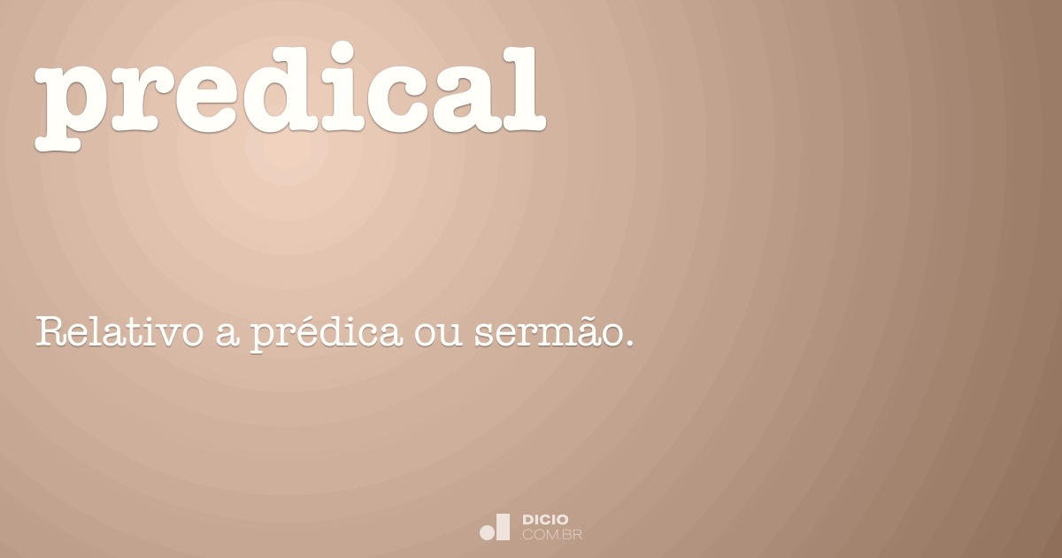 Predical - Dicio, Dicionário Online de Português