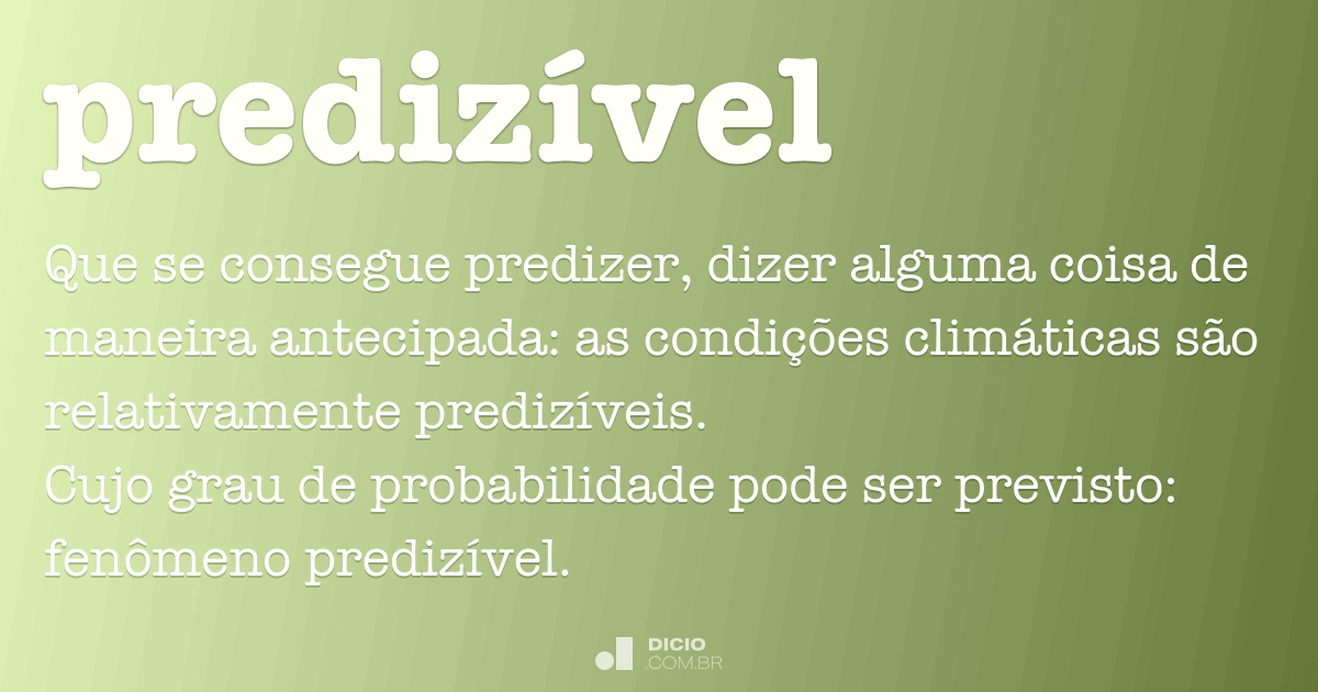 Predizível - Dicio, Dicionário Online de Português
