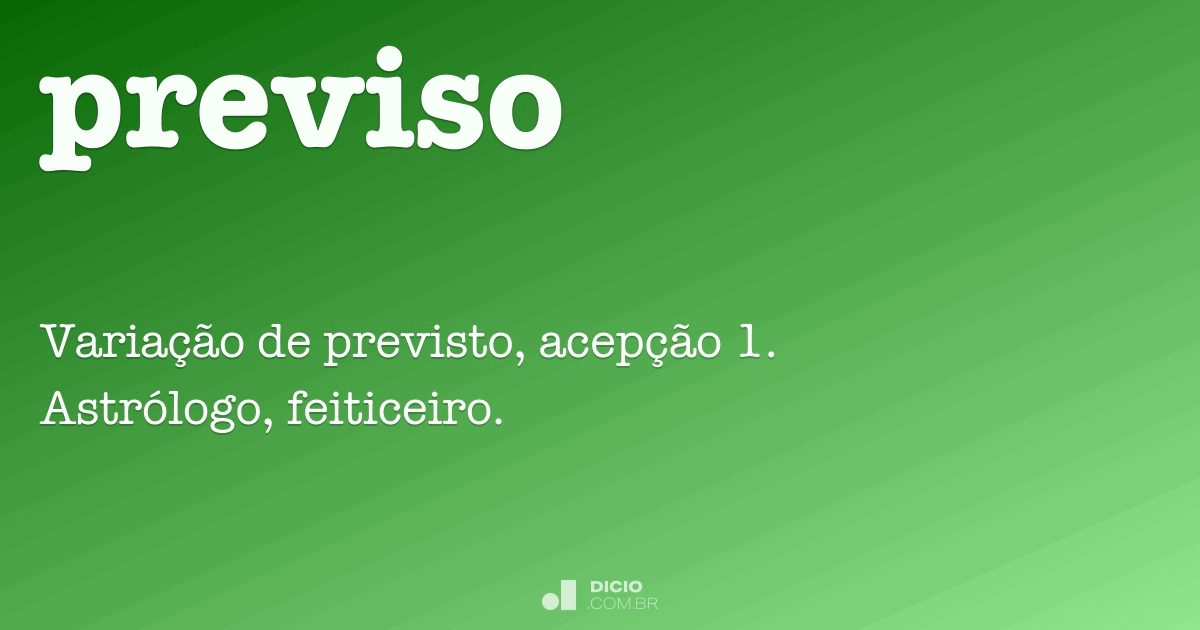 Previso - Dicio, Dicionário Online de Português
