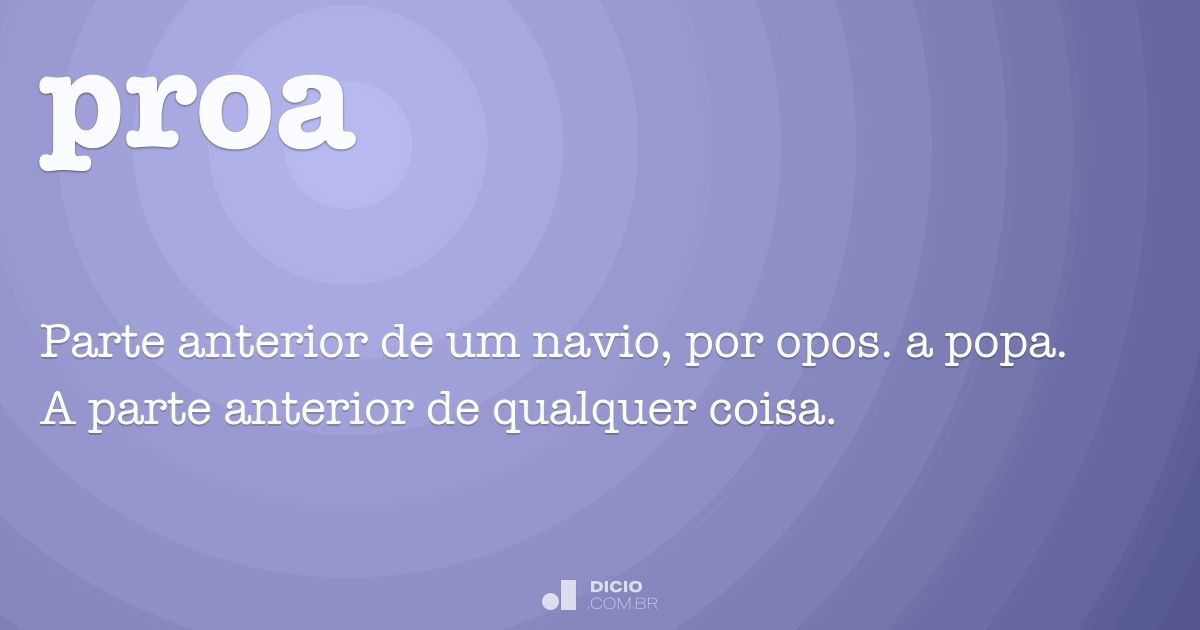 Proa - Dicio, Dicionário Online de Português