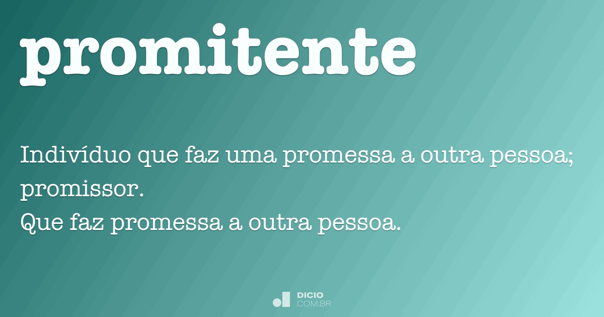 Promitente - Dicio, Dicionário Online de Português