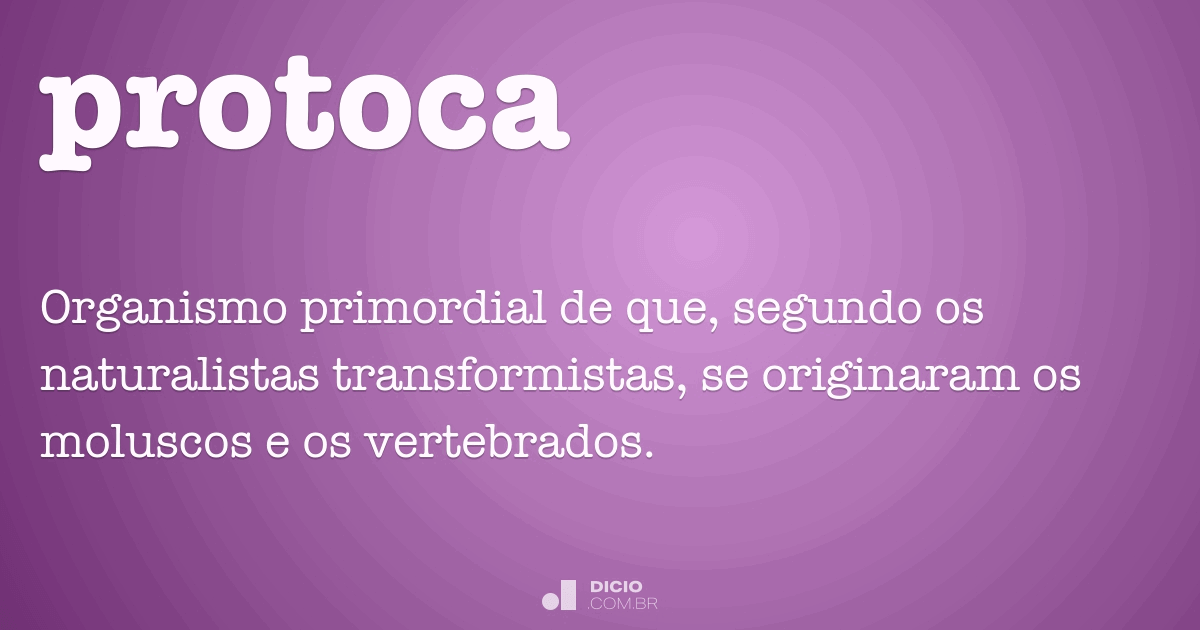 Protoca - Dicio, Dicionário Online de Português