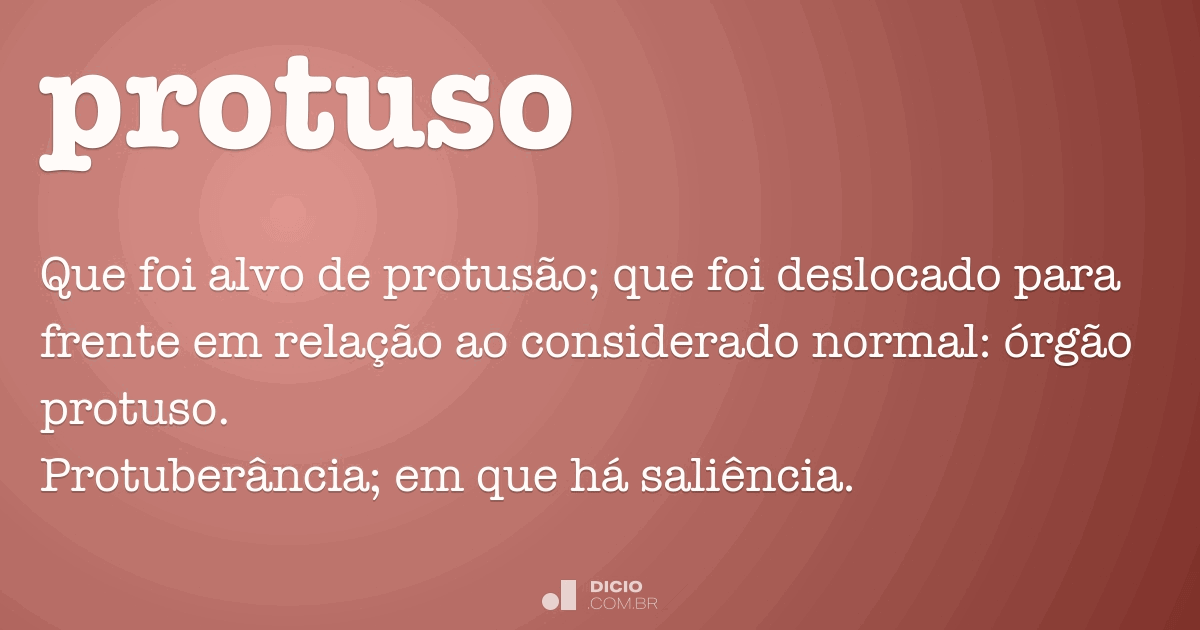 Protuso - Dicio, Dicionário Online de Português