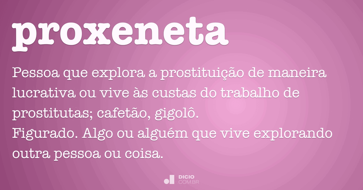 Proxeneta - Dicio, Dicionário Online de Português