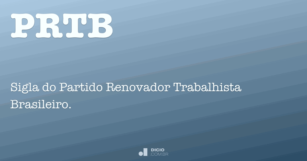 PRTB - Dicio, Dicionário Online de Português