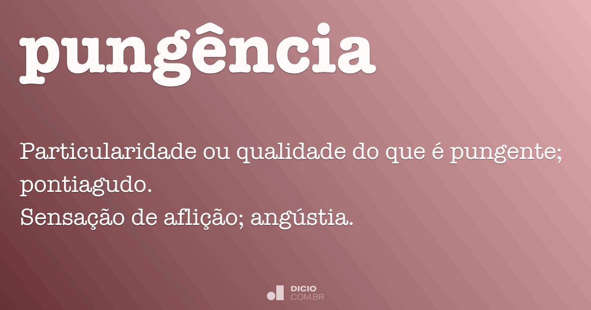 Pungência - Dicio, Dicionário Online de Português