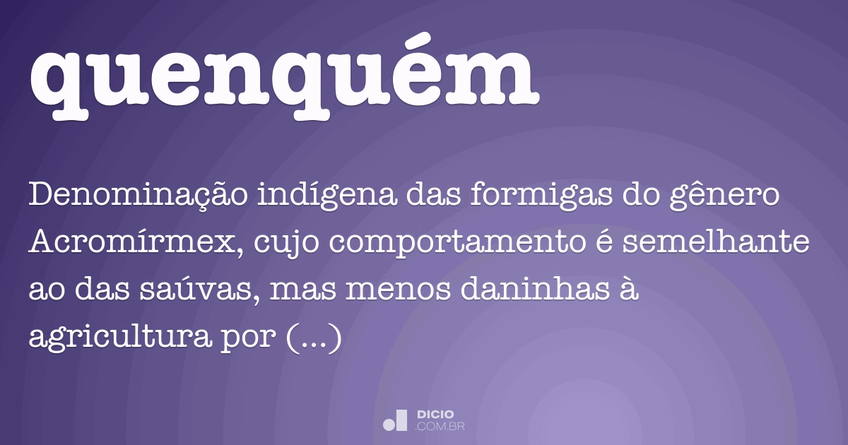 Quenquém - Dicio, Dicionário Online de Português
