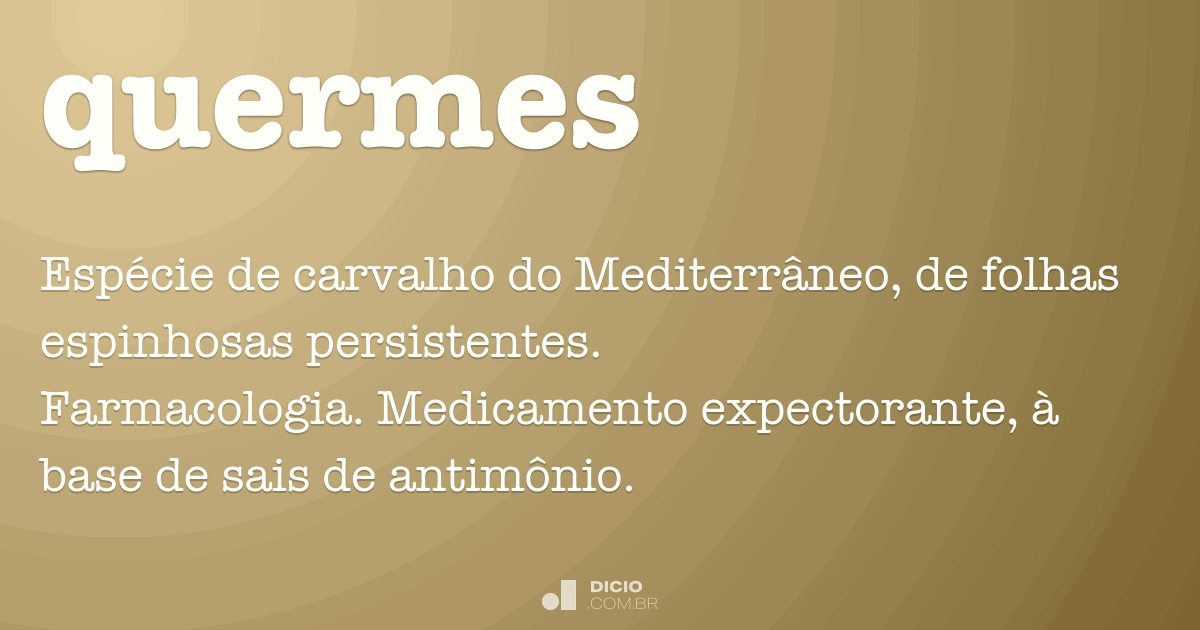 Quermes - Dicio, Dicionário Online de Português