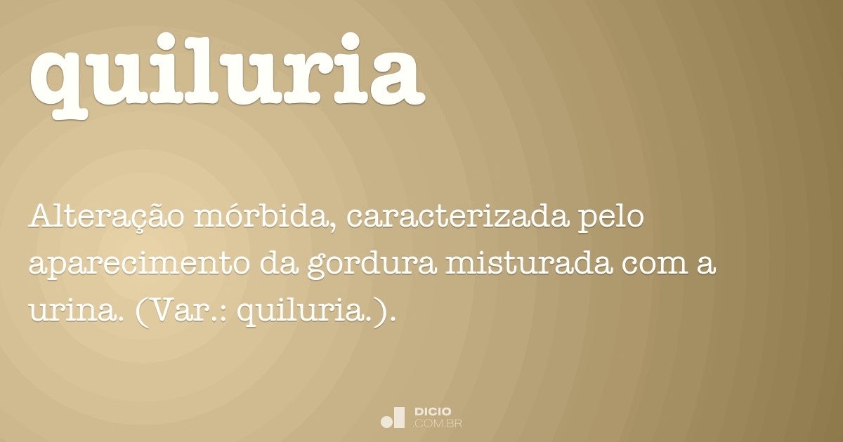 Quiluria - Dicio, Dicionário Online de Português