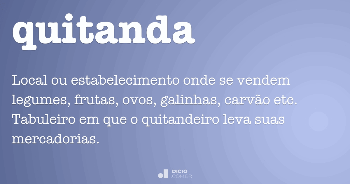 Quitanda - Dicio, Dicionário Online de Português