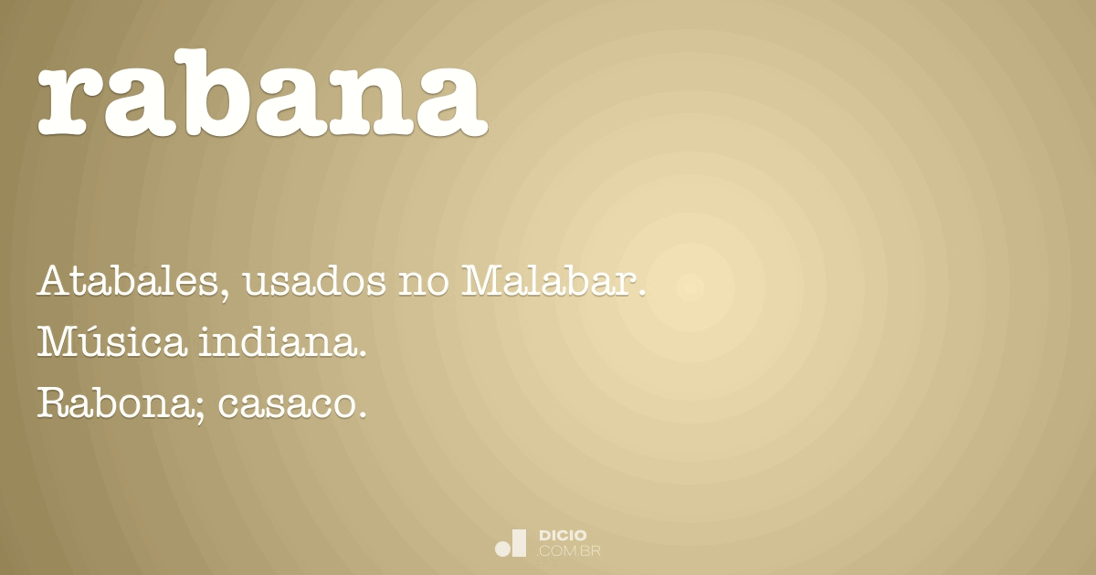 Rabana - Dicio, Dicionário Online de Português